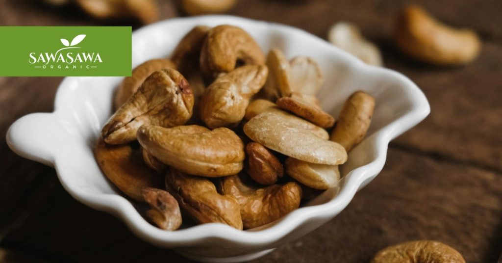 Discover The Amazing Benefits Of Cashew Nuts! | Sawasawa Organic Farm